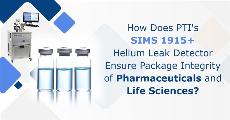 Blogs | Helium Leak Detection Technology & Its Applications